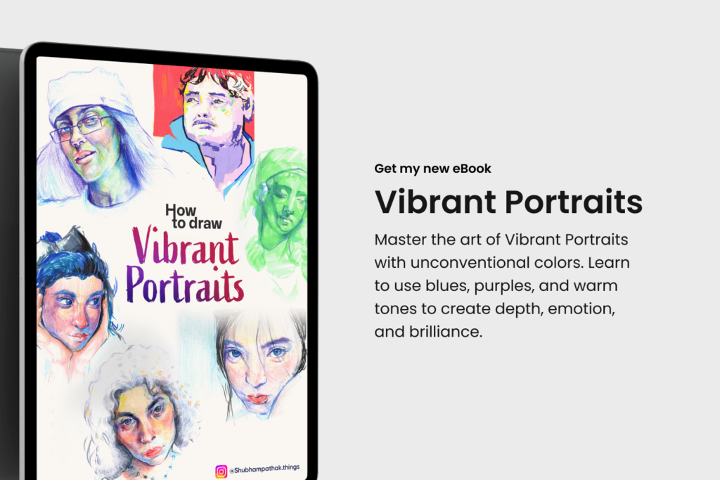 How to draw vibrant portraits (eBook) - Shubham Pathak Things